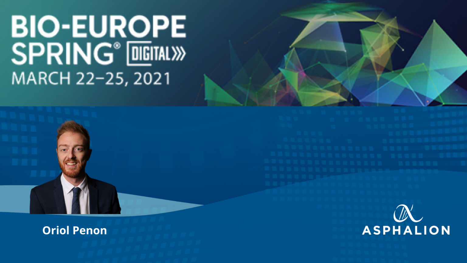 BIO-Europe Spring Digital 2021 - Asphalion