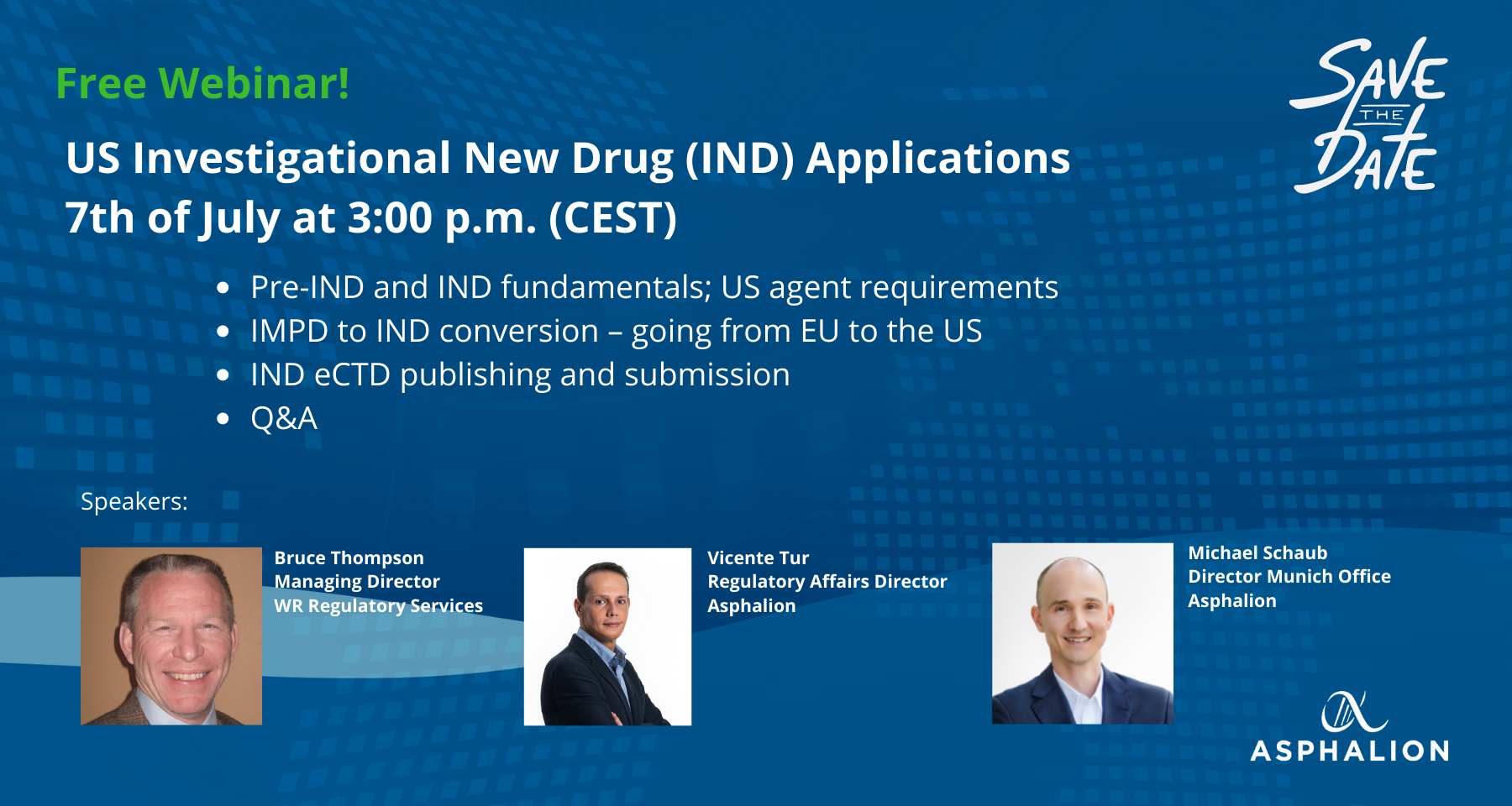 WEBINAR | US INVESTIGATIONAL NEW DRUG (IND) APPLICATIONS - Asphalion