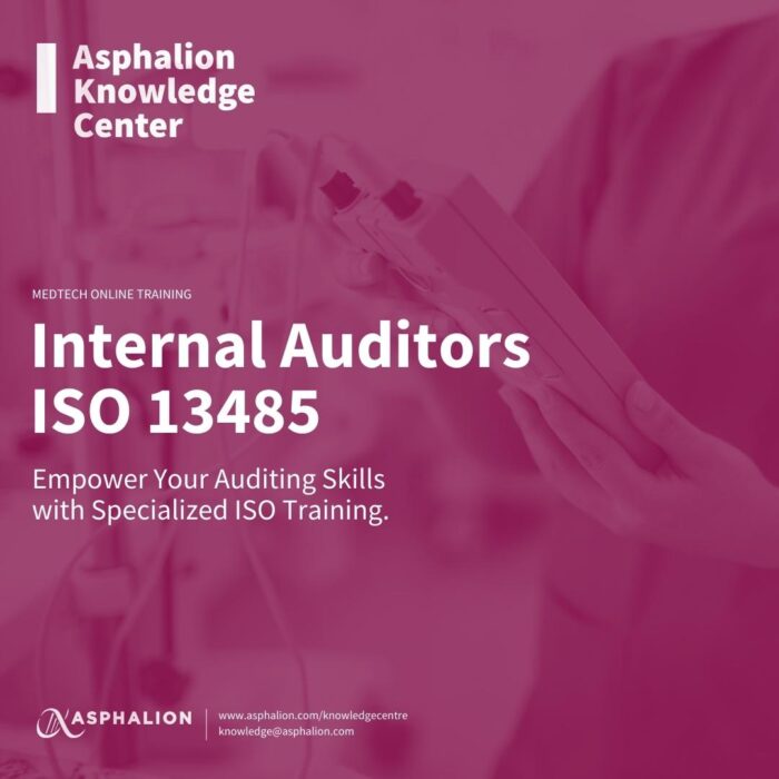 Internal Auditors ISO 13485 - Asphalion