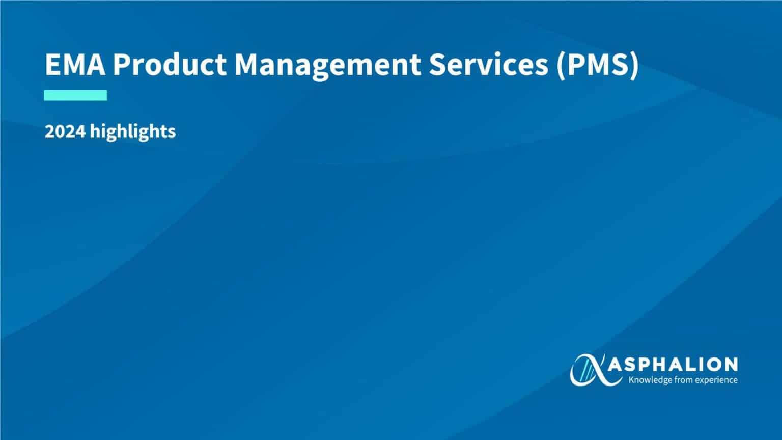 New | NEWS | EMA Product Management Services (PMS) 2024 highlights