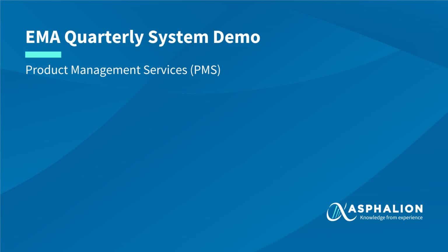 New | NEWS | EMA Quarterly System Demo Q1