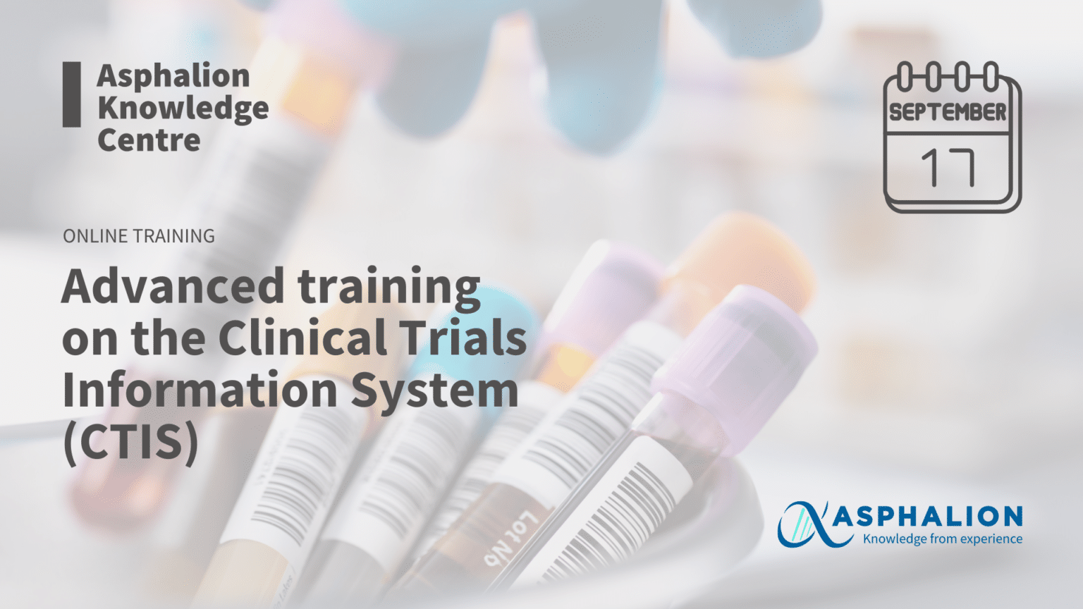New | ASPHALION KNOWLEDGE CENTRE | Advanced training on the Clinical Trials Information System ...
