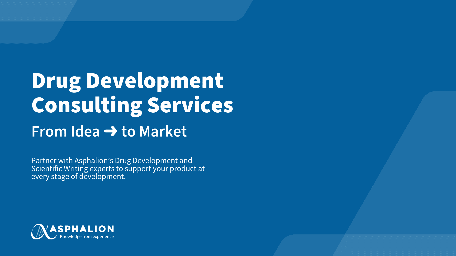 New | Drug Development Consulting Services | From Idea to Market
